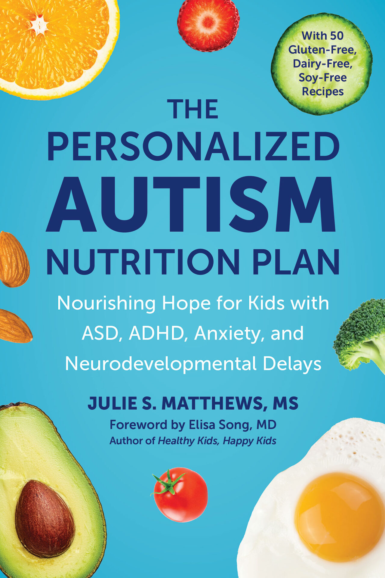 Personalized Nutrition and Therapeutic Diets for Autism and ADHD ...